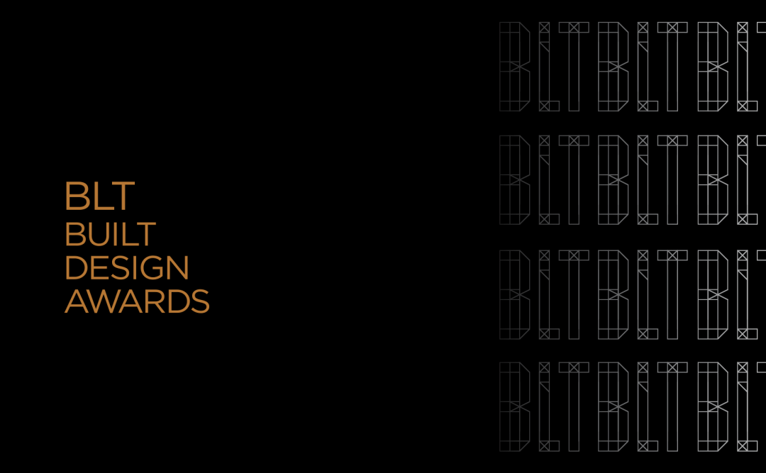 2024 BLT Built Design Awards（BLT建筑设计大奖）早鸟申报优惠中_的设计_景观_项目