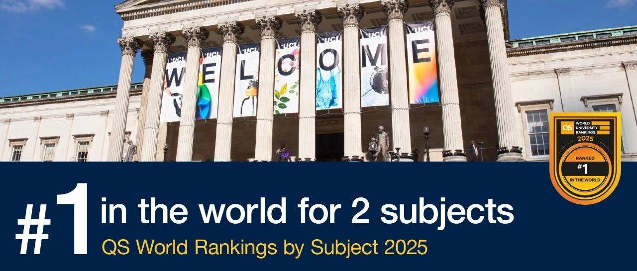 2025年QS学科排名发布 - UCL IOE与巴院继续全球第一！_巴特莱特_The_环境学院